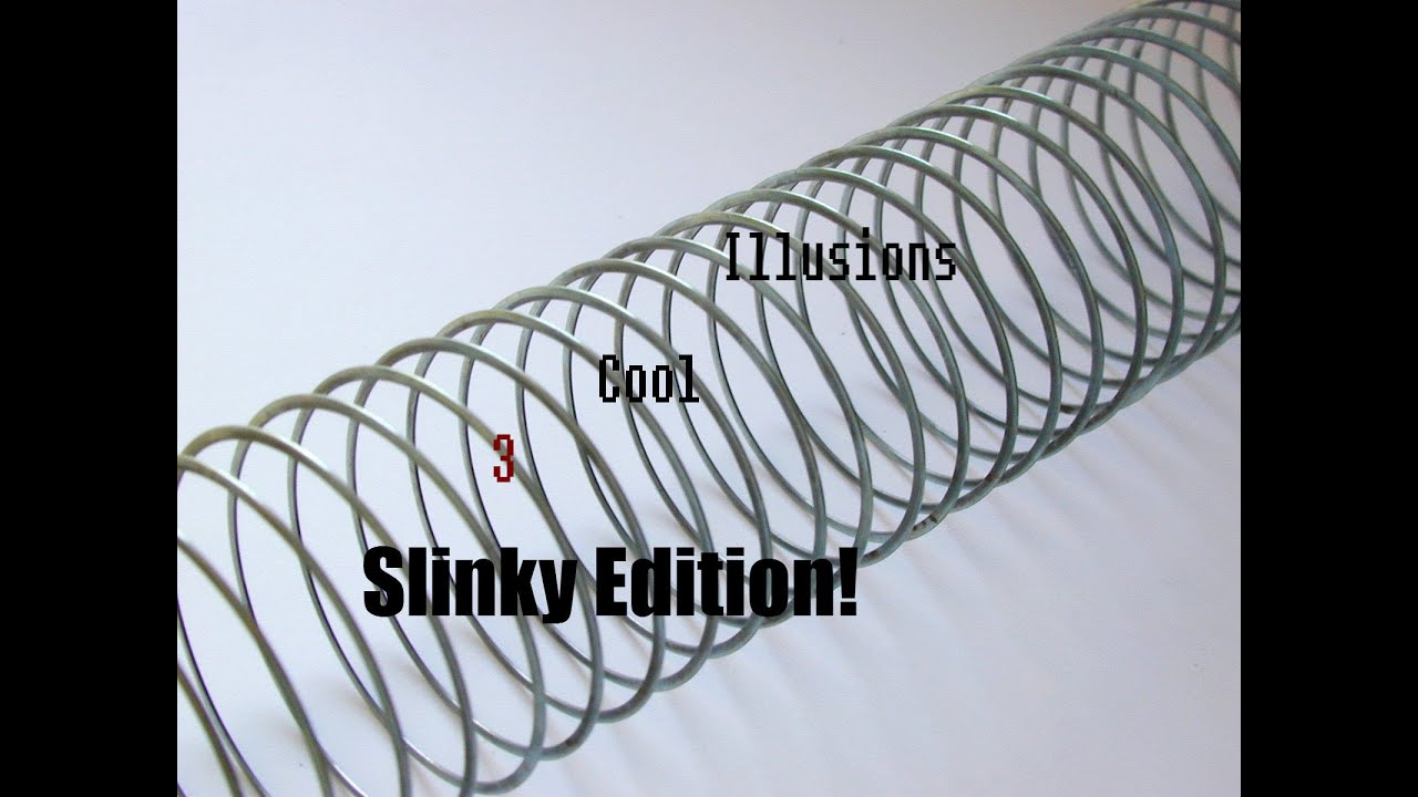 3 Cool Illusions: Slinky Edition! - YouTube