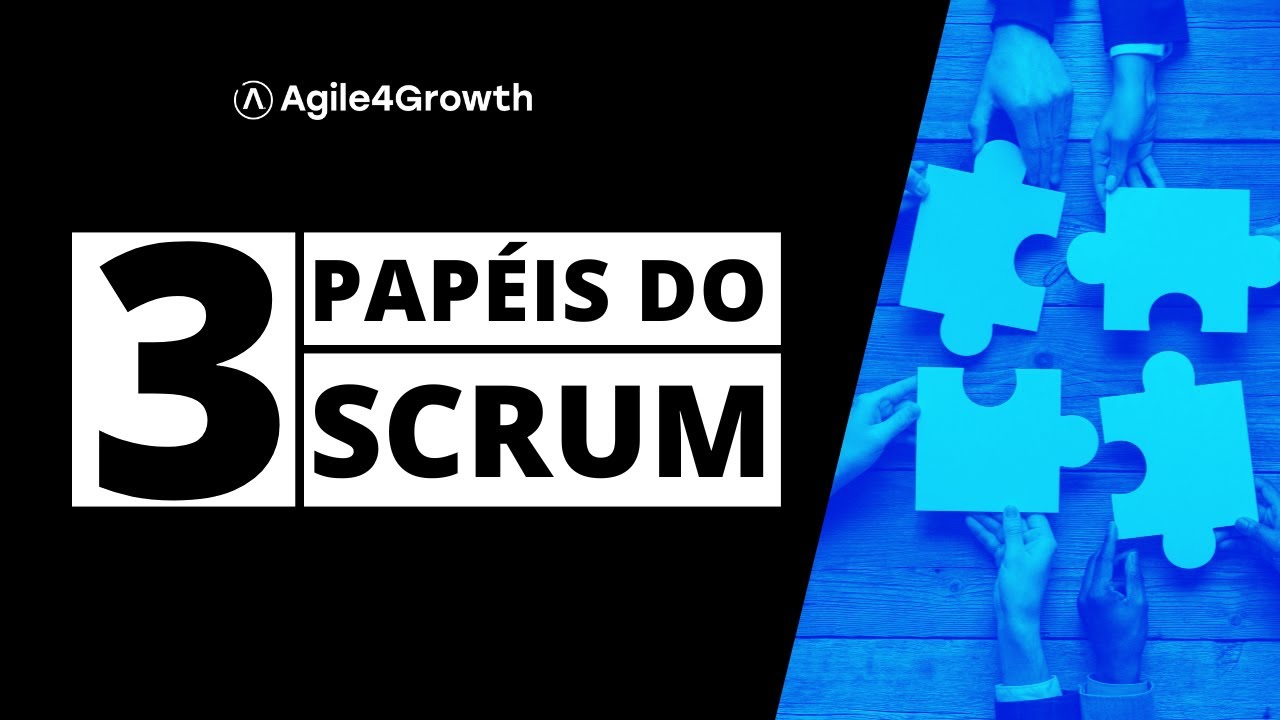 Conheça os 3 Papéis do Scrum - Product Owner, Scrum Master e Developers ...