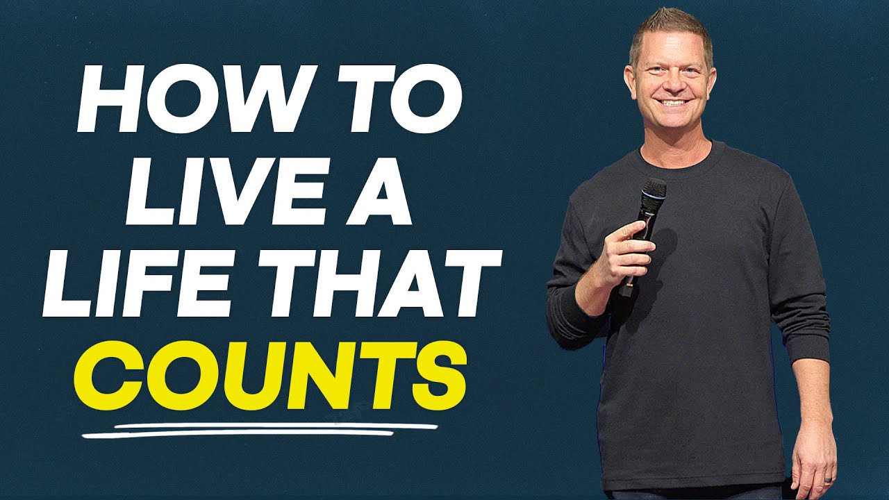 How To Live A Life That Counts | Pastor Jason Wilson | Journey Church ...