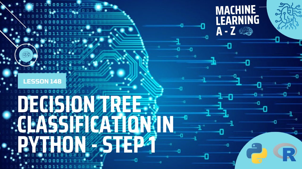 Learn Machine Learning | Decision Tree Classification in Python - Step ...