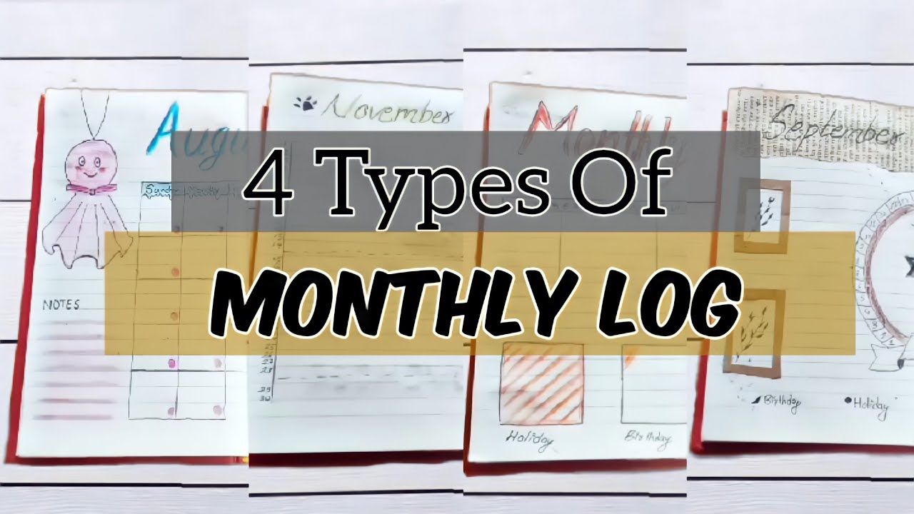 4 Types Of Monthly Log | Bullet Journal Spreads | Bullet Journal Ideas ...
