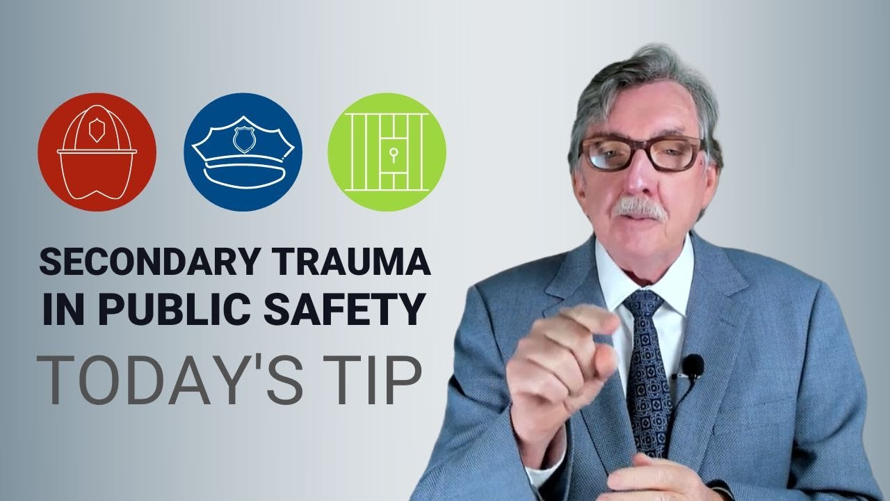 Secondary Trauma in Public Safety - Today's Tip from Lexipol - YouTube