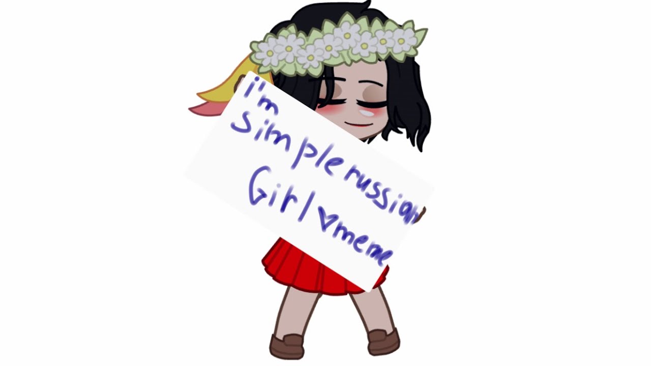 I Am Just A Simple Russian Girl… Youtube