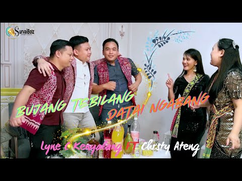 BUJANG TEBILANG DATAI NGABANG -  Lyne C Kenyalang Feat Chrsty Ateng 𝘖𝘧𝘧𝘪𝘤𝘪𝘢𝘭 𝘔𝘶𝘴𝘪𝘤 𝘝𝘪𝘥𝘦𝘰