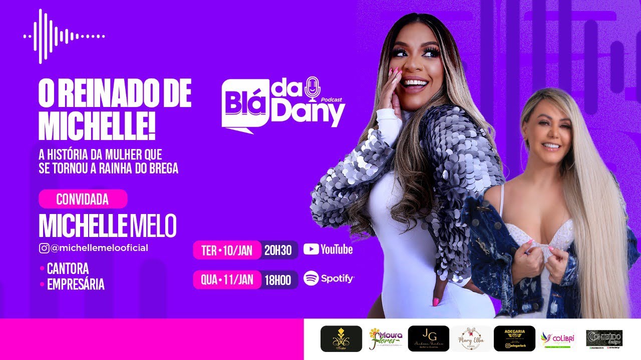 MICHELLE MELO (Estreia) - Blá da Dany #EP01 #TP02 - YouTube