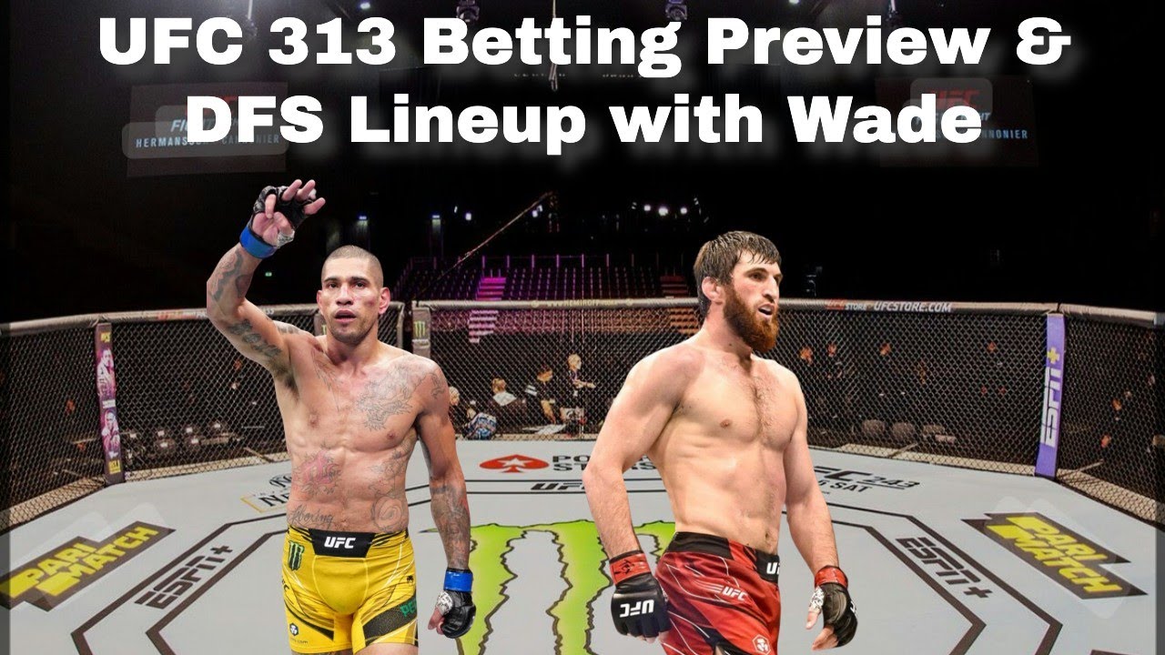 UFC 313 Betting Preview & DFS Lineup with Wade - YouTube