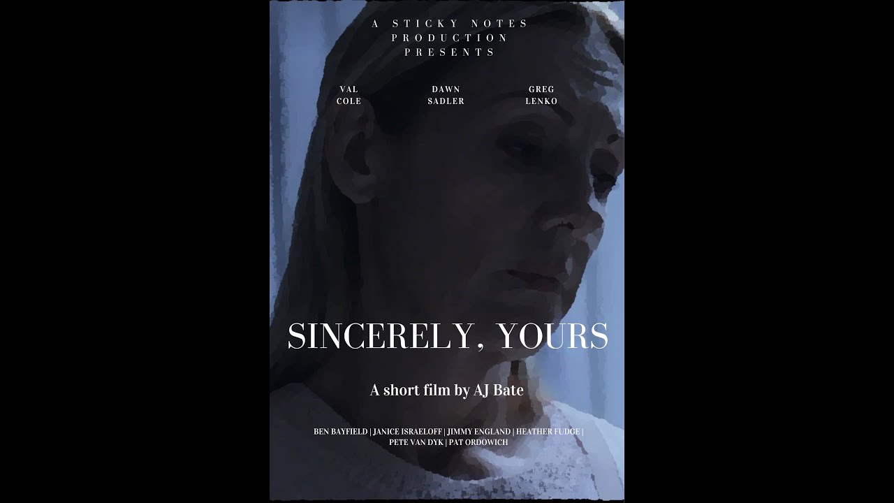 Sincerely, yours - YouTube