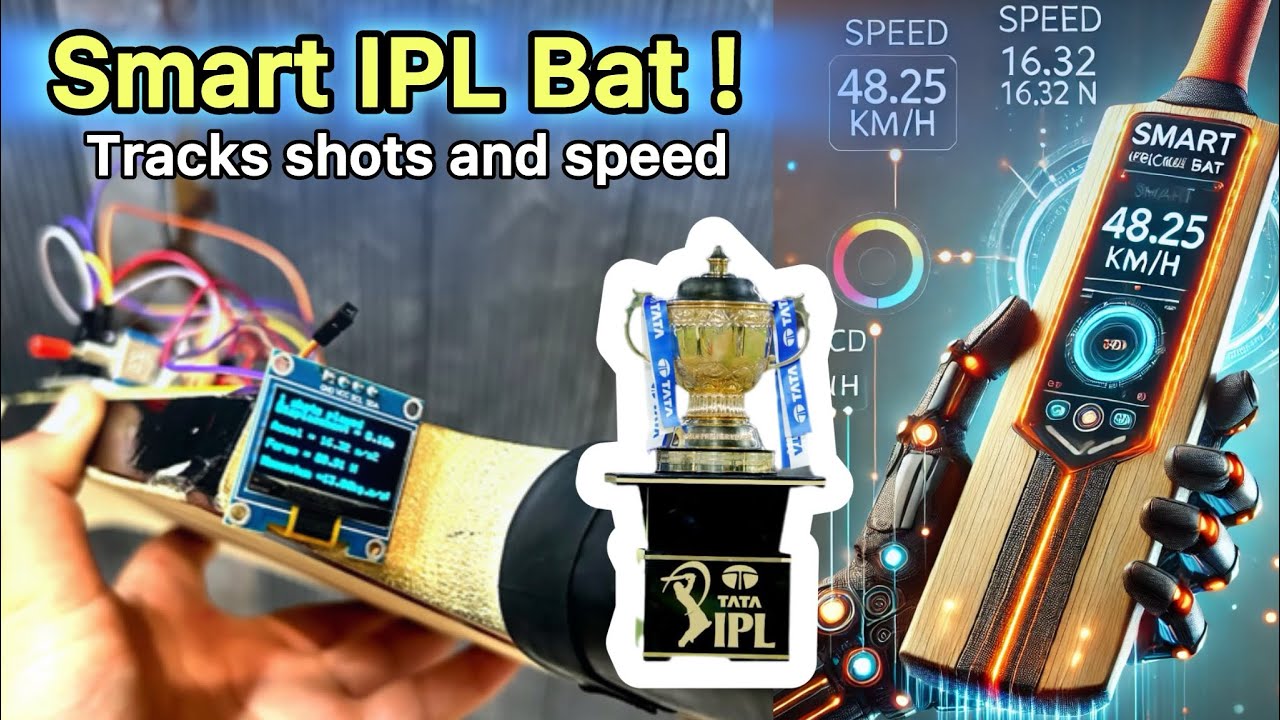 Smart IPL Bat Made with Arduino! | Tracks Shots, Speed & More! - YouTube