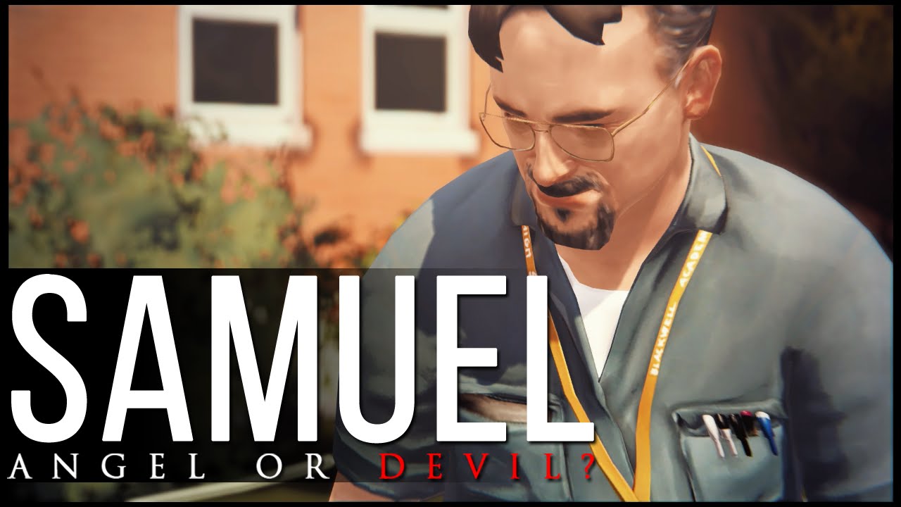 Life Is Strange Theory | Samuel: Angel or Devil? - YouTube