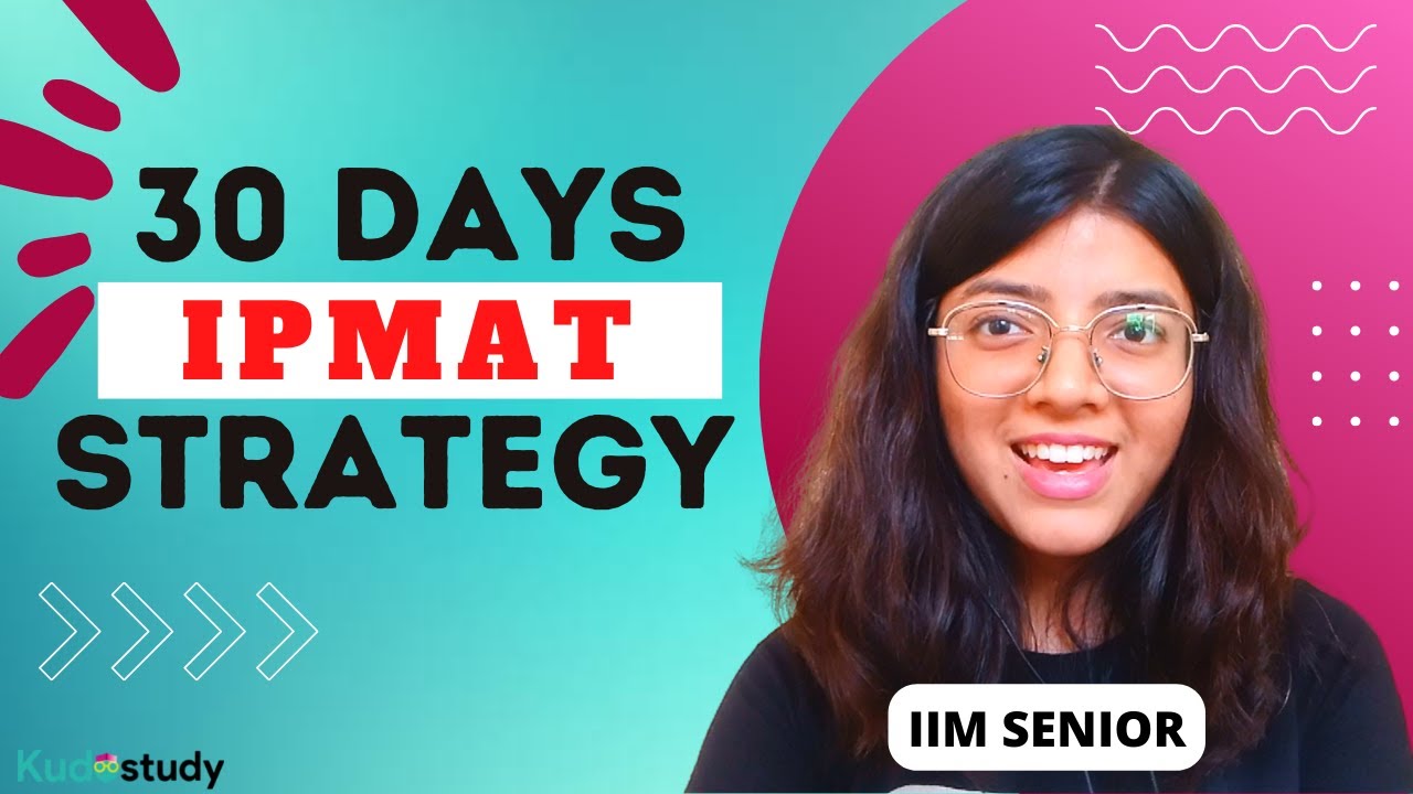 Last 30 Days Strategy For IPMAT IPMAT In 30 Days Sukriti Last 30 Days Strategy For IPMAT IPMAT In 30 Days Sukriti