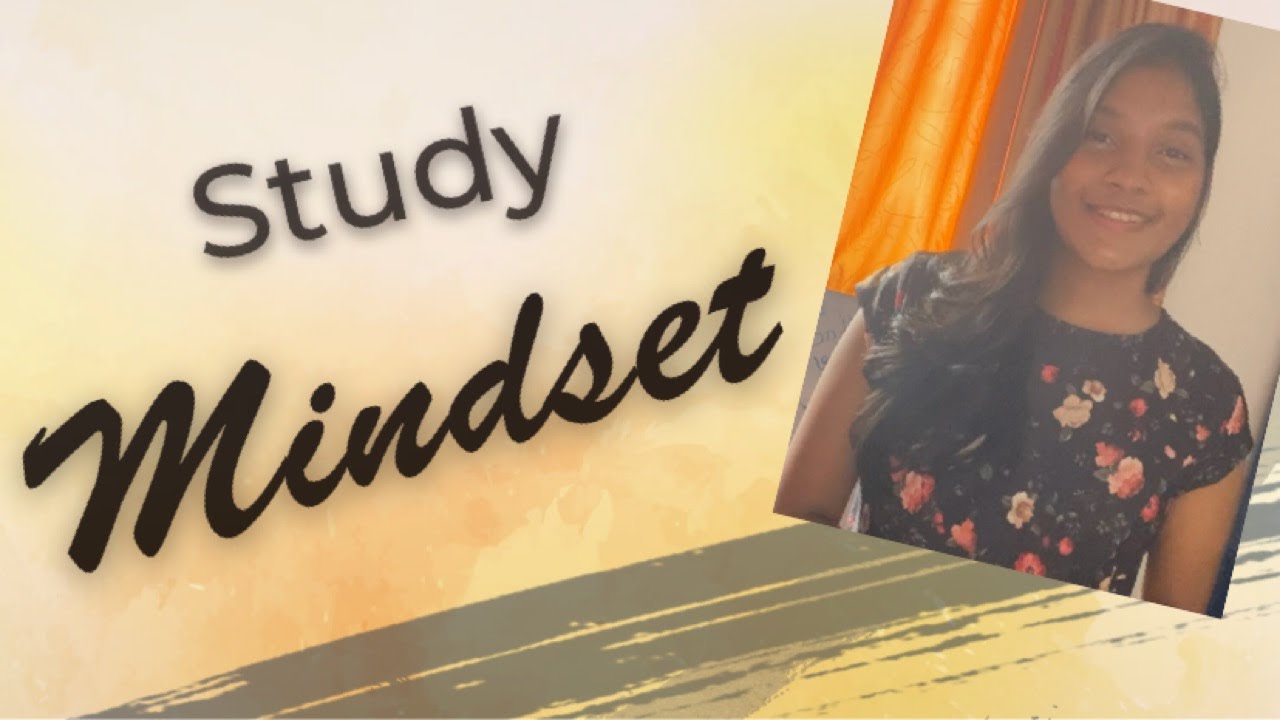 Creating a study mindset - YouTube
