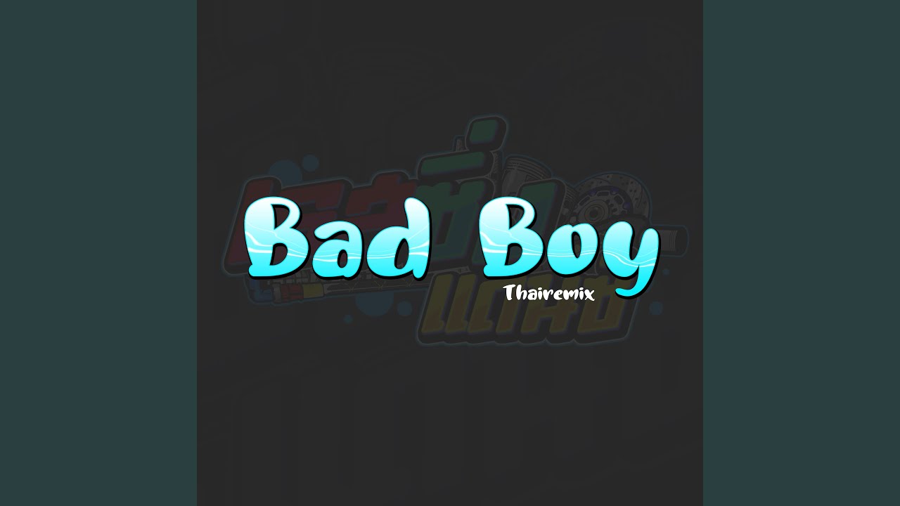 Bad Boy (Original Mix) - YouTube