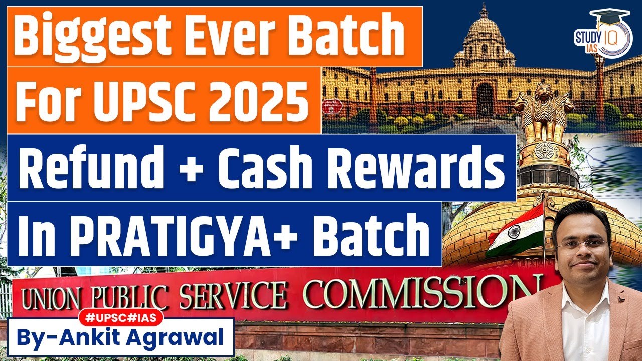 Win Cash Rewards, The Biggest ever Batch for UPSC 2025 Launched | Know ...