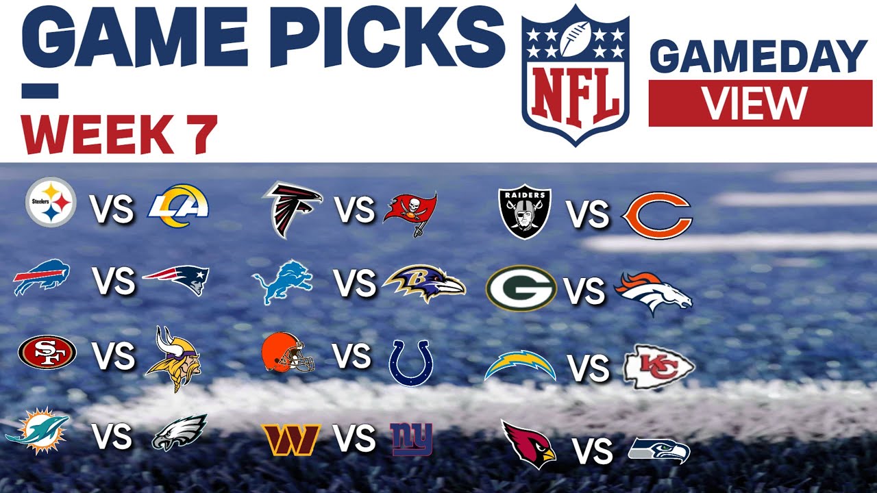 NFL WEEK 7 GAMEDAY PICKS - YouTube