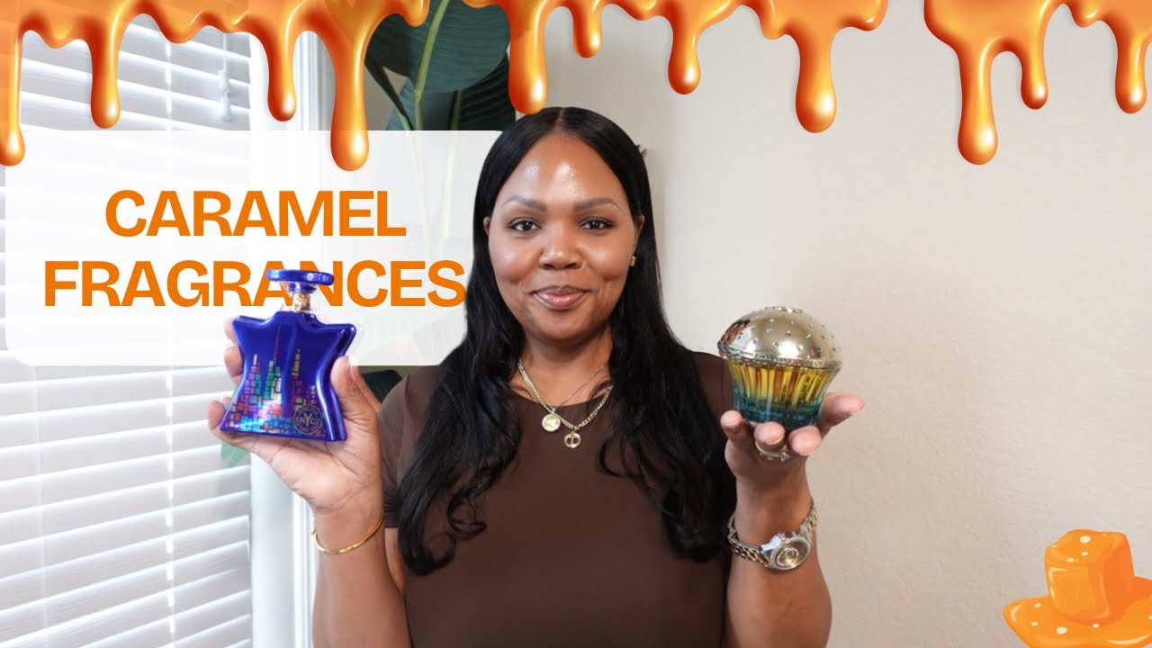 Top Fragrances With a Pronounced Note of Caramel In My Collection ...