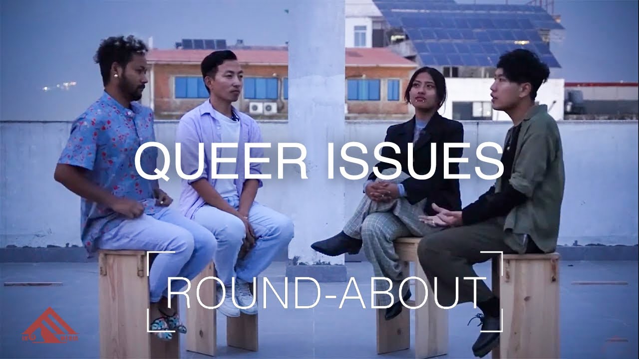 QUEER ISSUES l EPISODE 2 l ROUND-ABOUT - YouTube