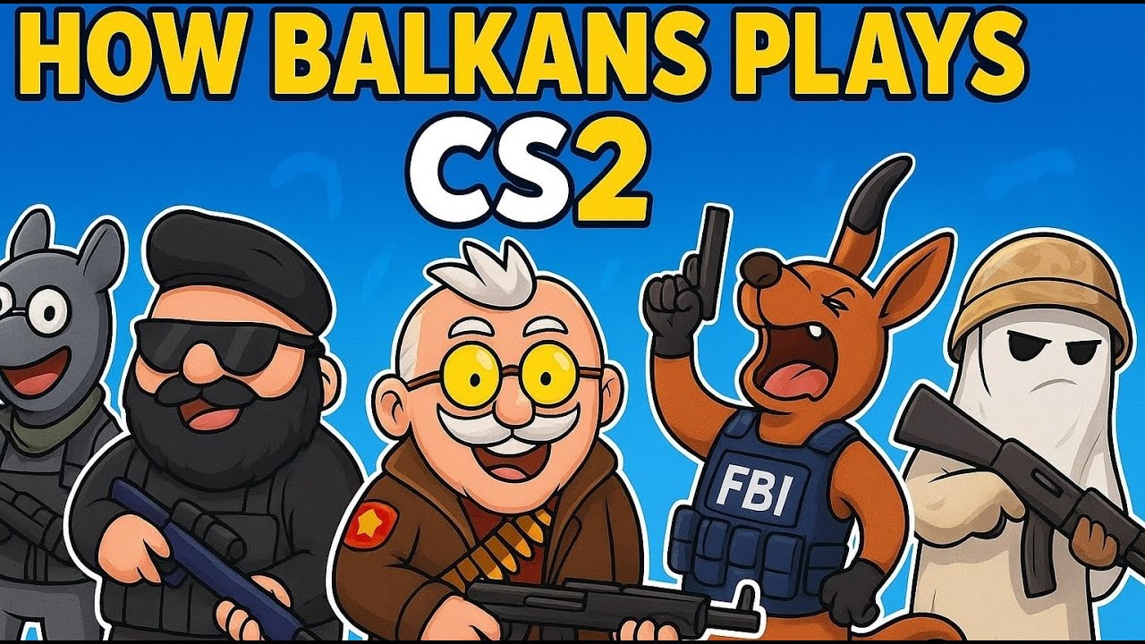 How Balkans Plays CS2 ep.1 - YouTube