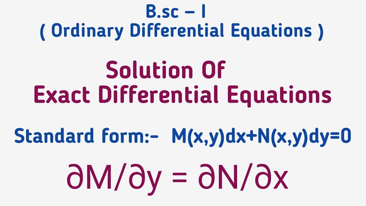 How to check exactness of any Equation | Exact differential equations ...