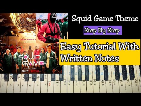 Squid Game Theme | Easy Piano Tutorial With Written Notes of Both Hands ...