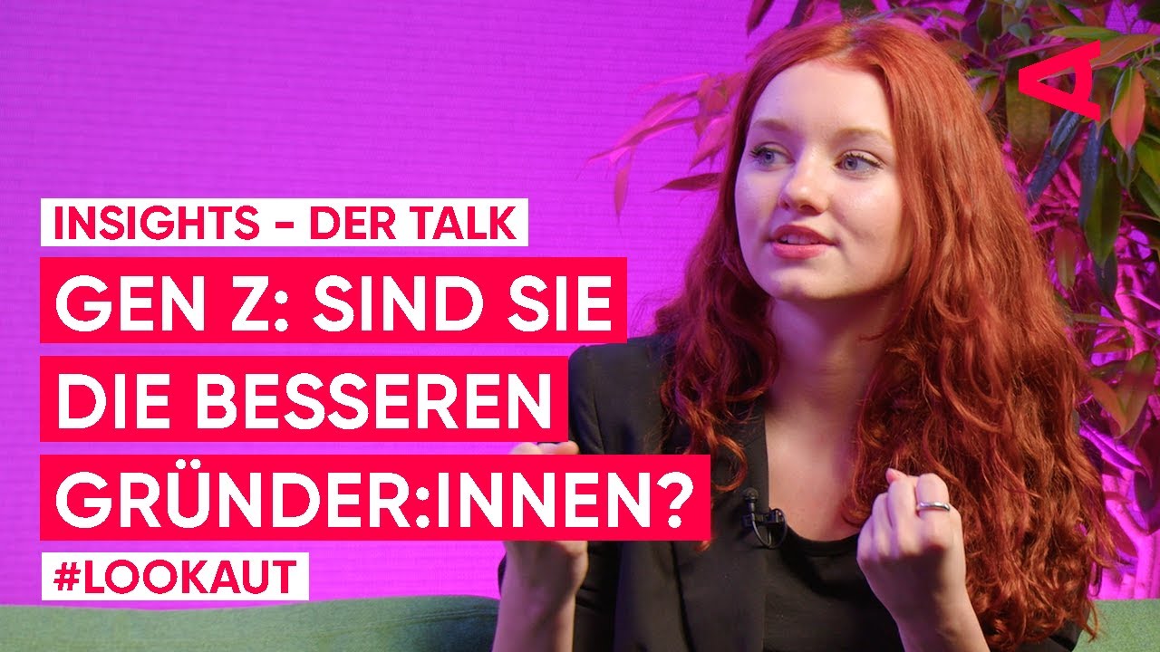 Startup-Talk - Gen Z: Sind sie die besseren GründerInnen? (Sophie ...
