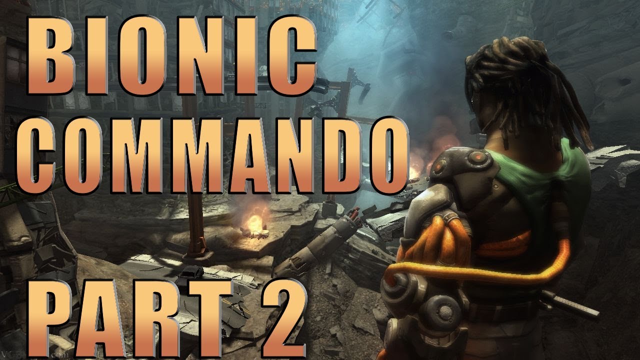 [Back To Classics] - Bionic Commando - Playthrough - Part 2 - YouTube