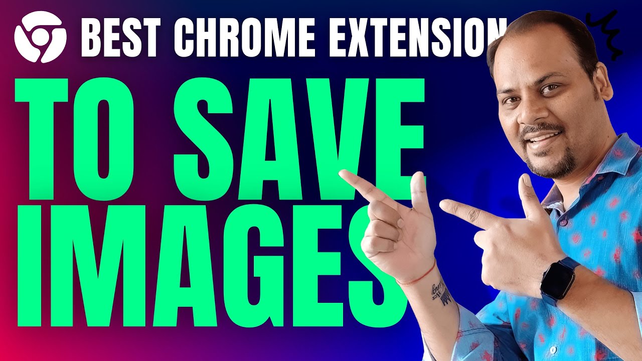 best-chrome-extension-to-save-images-chrome-extension-for-web