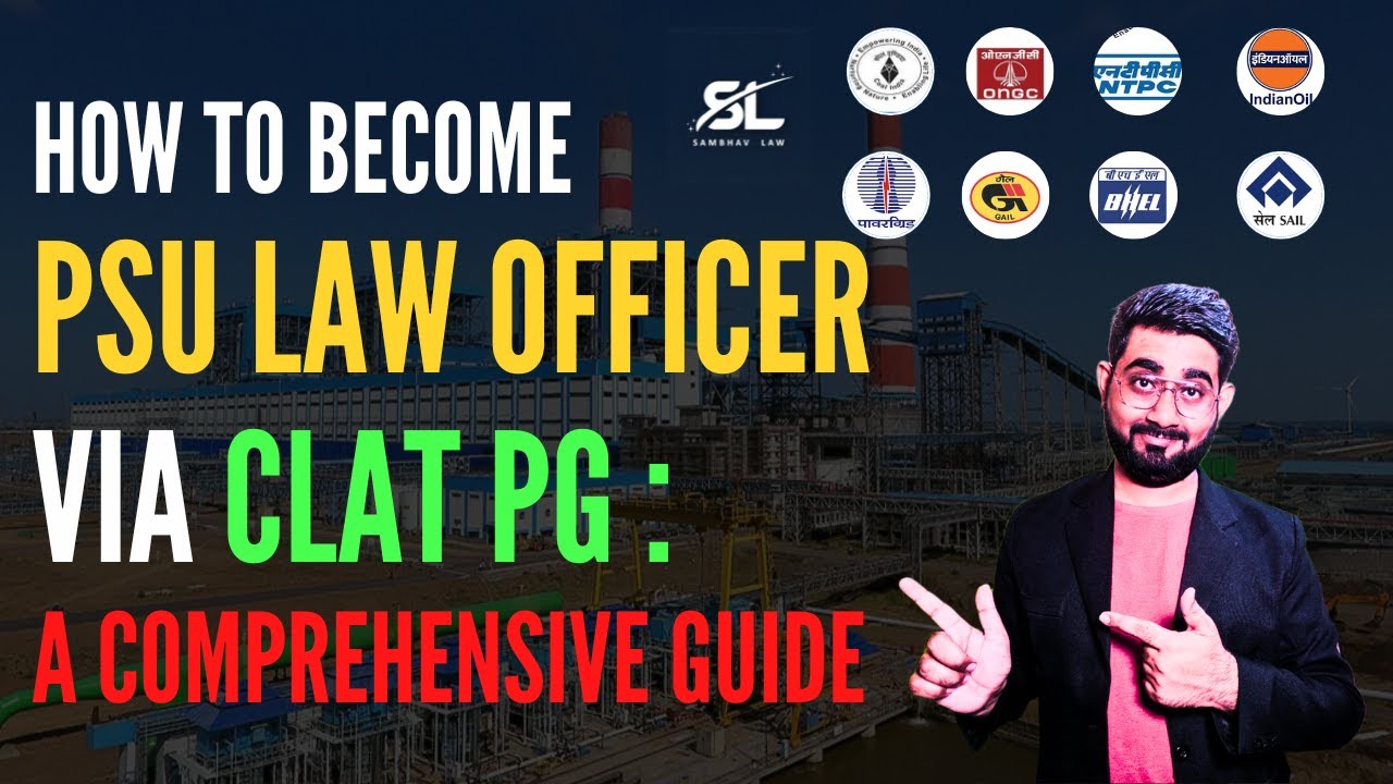 How to Crack PSU Law Officer Exam with CLAT PG | CLAT PG 2025 | PSU Law ...