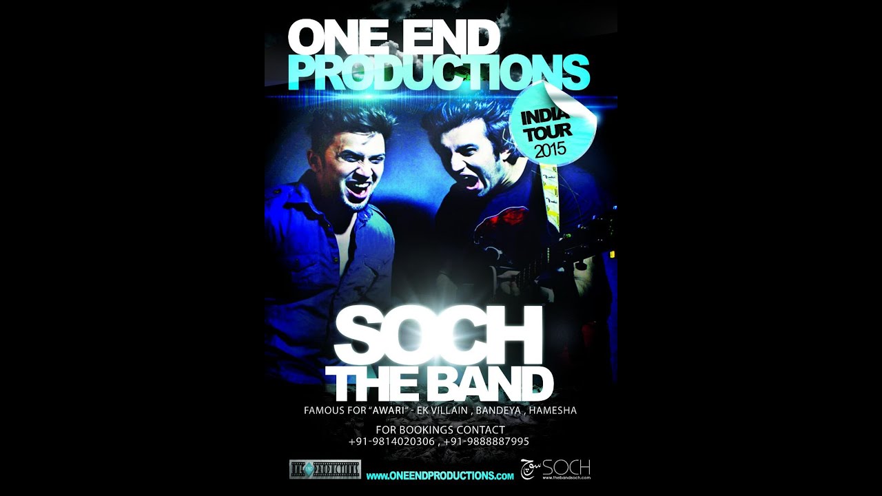 Soch The band official showreel 2015......One End Produtions - YouTube