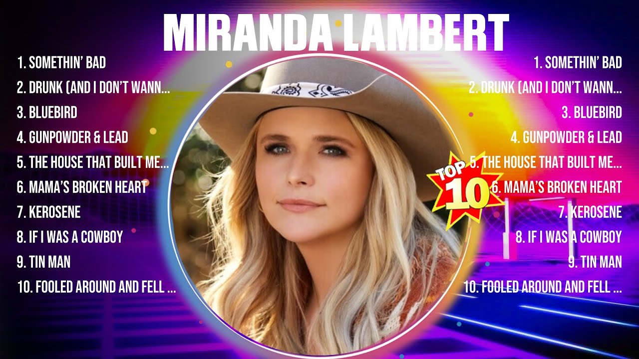 Miranda Lambert Greatest Hits Full Album ️ Full Album ️ Top 10 Hits of ...