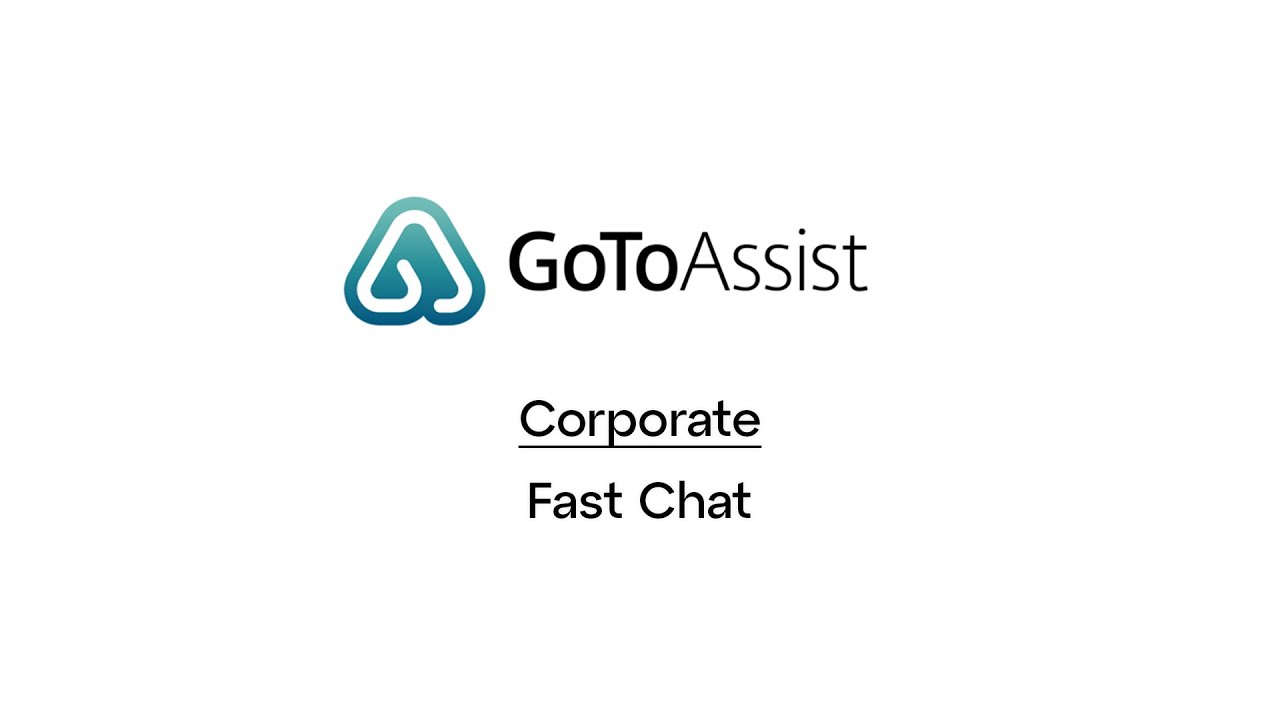 GoToAssist: Corporate -- Fast Chat - YouTube