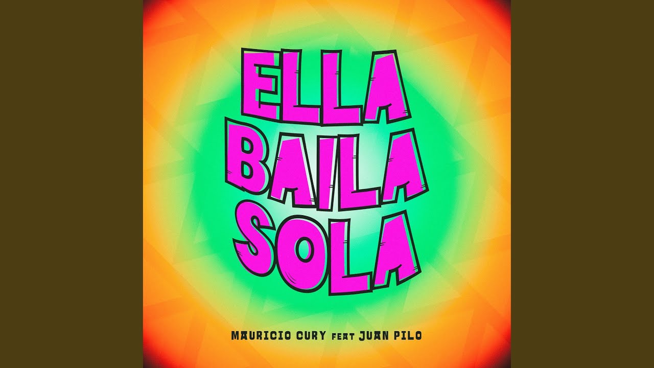 Ella Baila Sola Cover Youtube