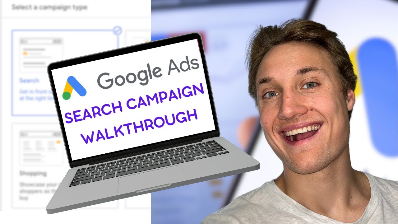 Google Ads Search Campaign Setup Made Simple (For All Skill Levels ...