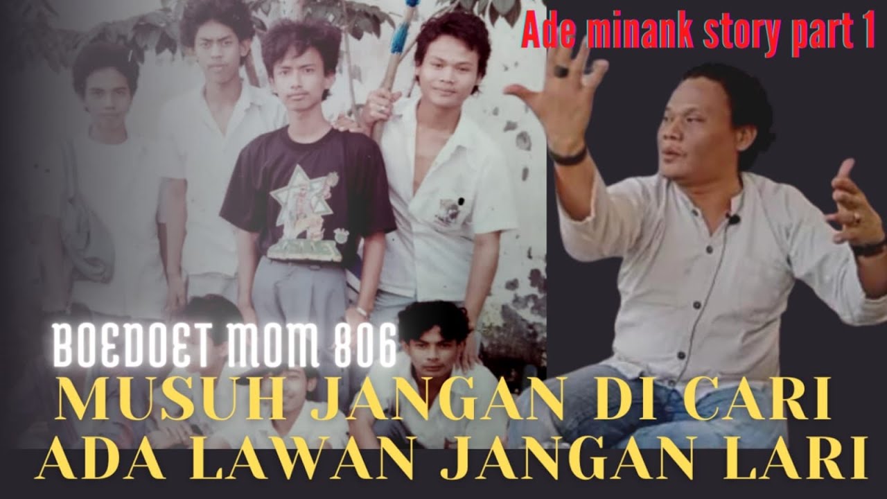 Bang ade minang: Boedoet 806. Musuh jangan di cari . Kalau ada pantang ...