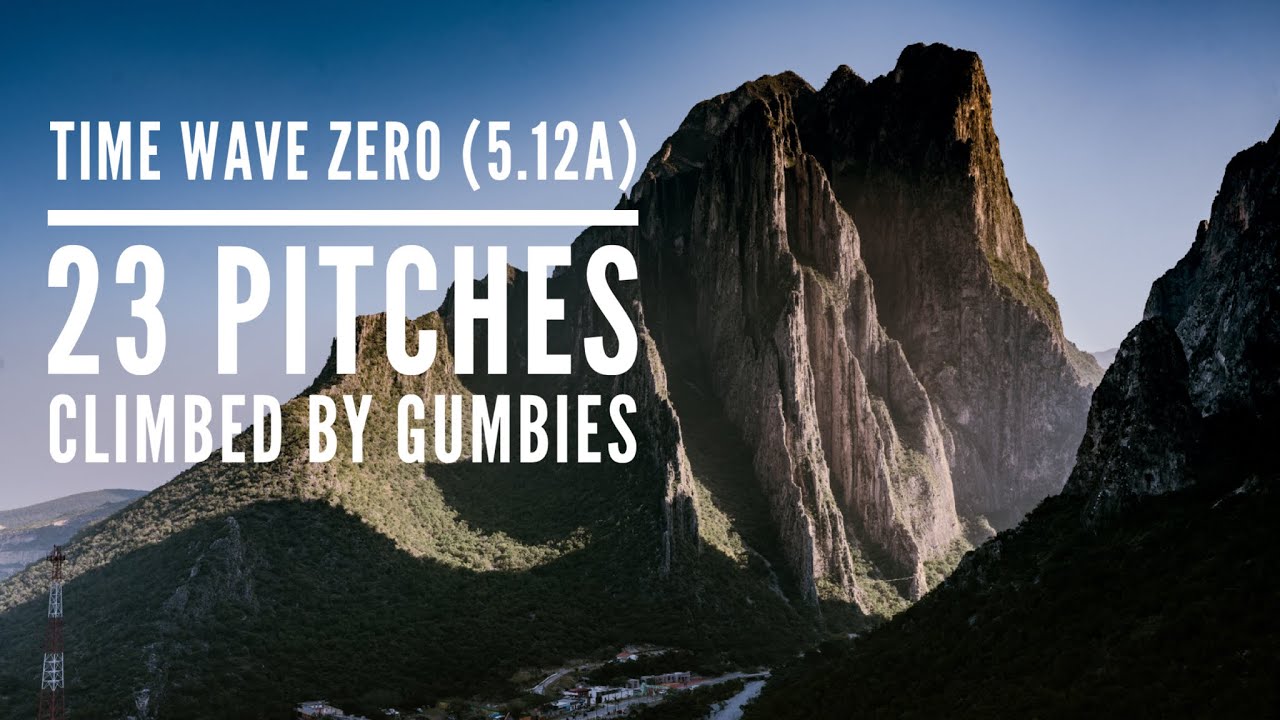 Time Wave Zero - 5.12a, 2300’, 23 pitches in El Potrero Chico. - YouTube
