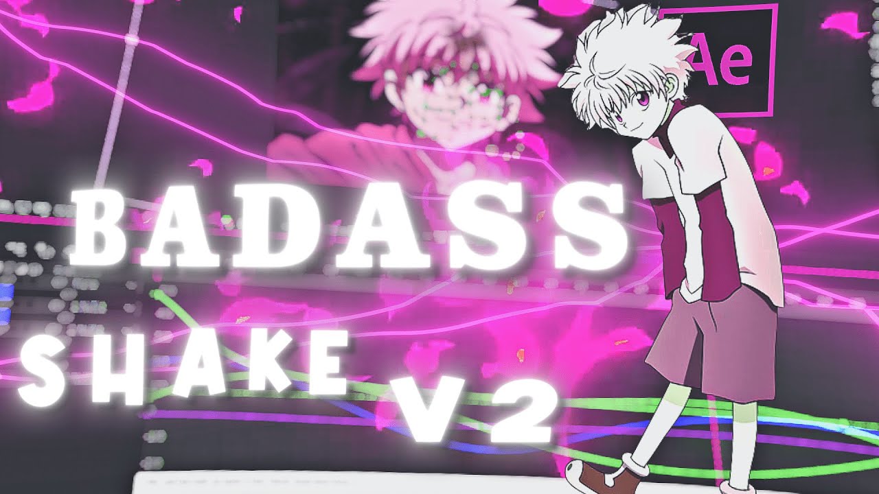 Daddy Badass Shake V2 Tutorial - After Effect AMV - YouTube