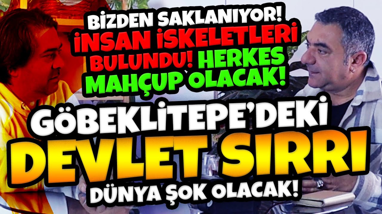 GÖBEKLİTEPE'DEKİ DEVLET SIRRI | İNSAN İSKELETLERİ BULUNDU | Hüseyin ...