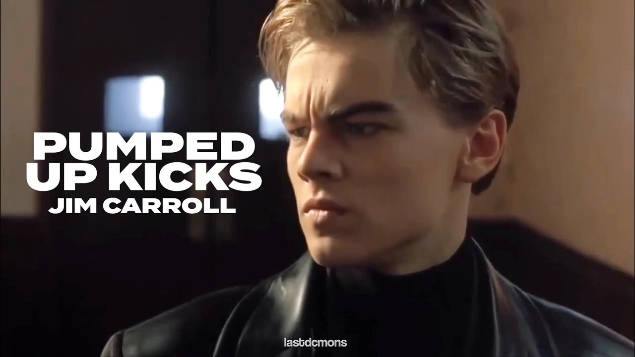 jim carroll of the basketball diaries - pumped up kicks - YouTube