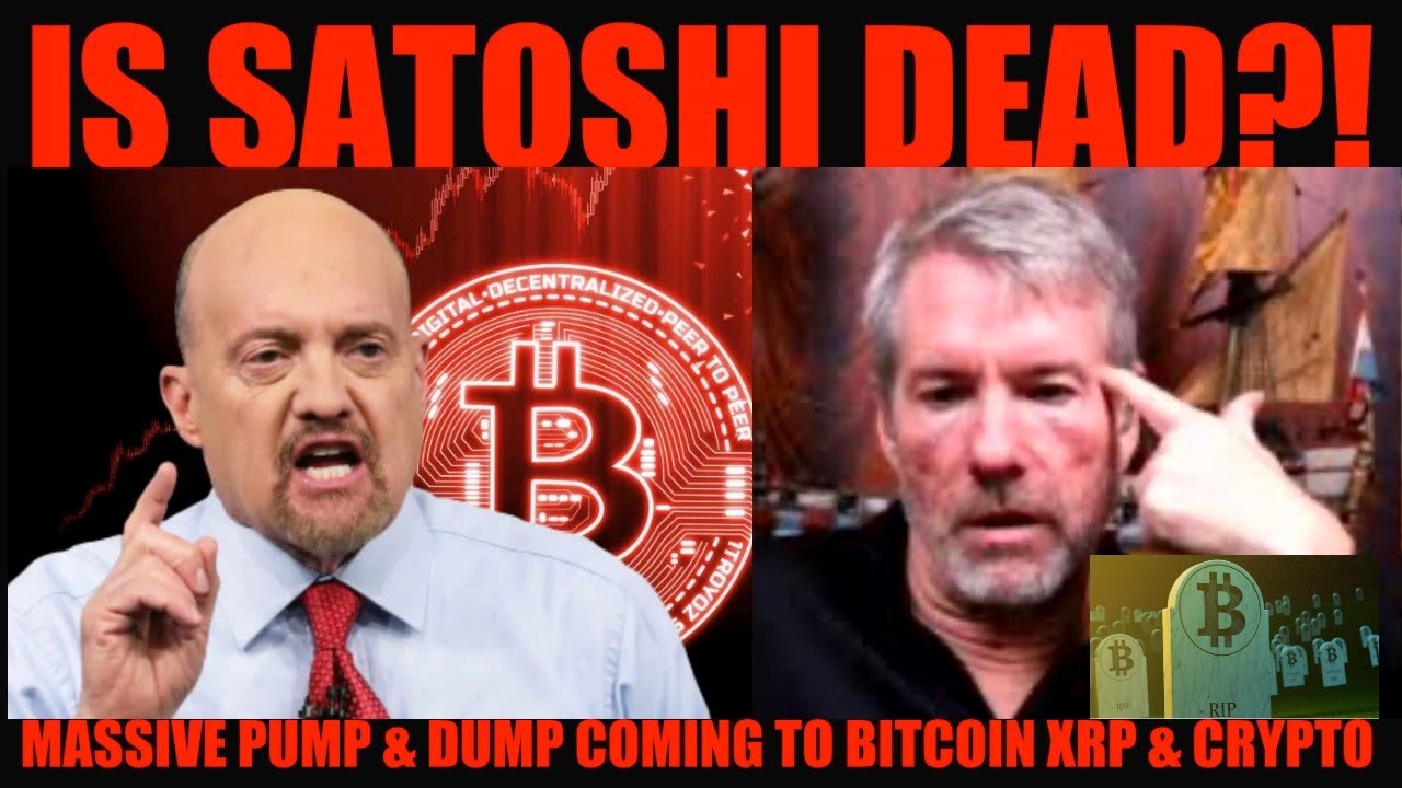 IT'S OVER! IS SATOSHI DEAD?! MASSIVE PUMP & DUMP COMING TO BITCOIN XRP ...
