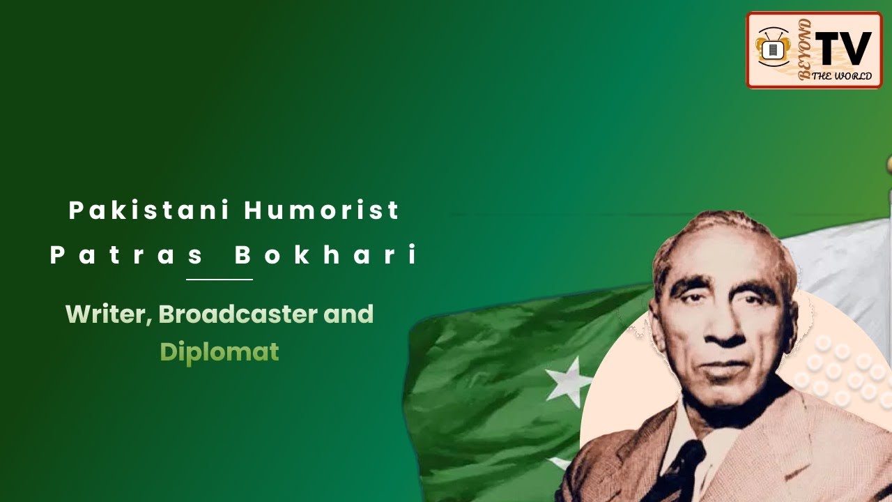 "Patras Bukhari: The Wit and Wisdom of a Literary Genius" - YouTube