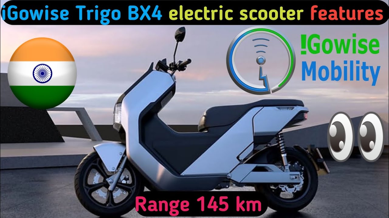 iGowise Trigo BX4 electric ⚡ scooter features ll Best electric ⚡ ...