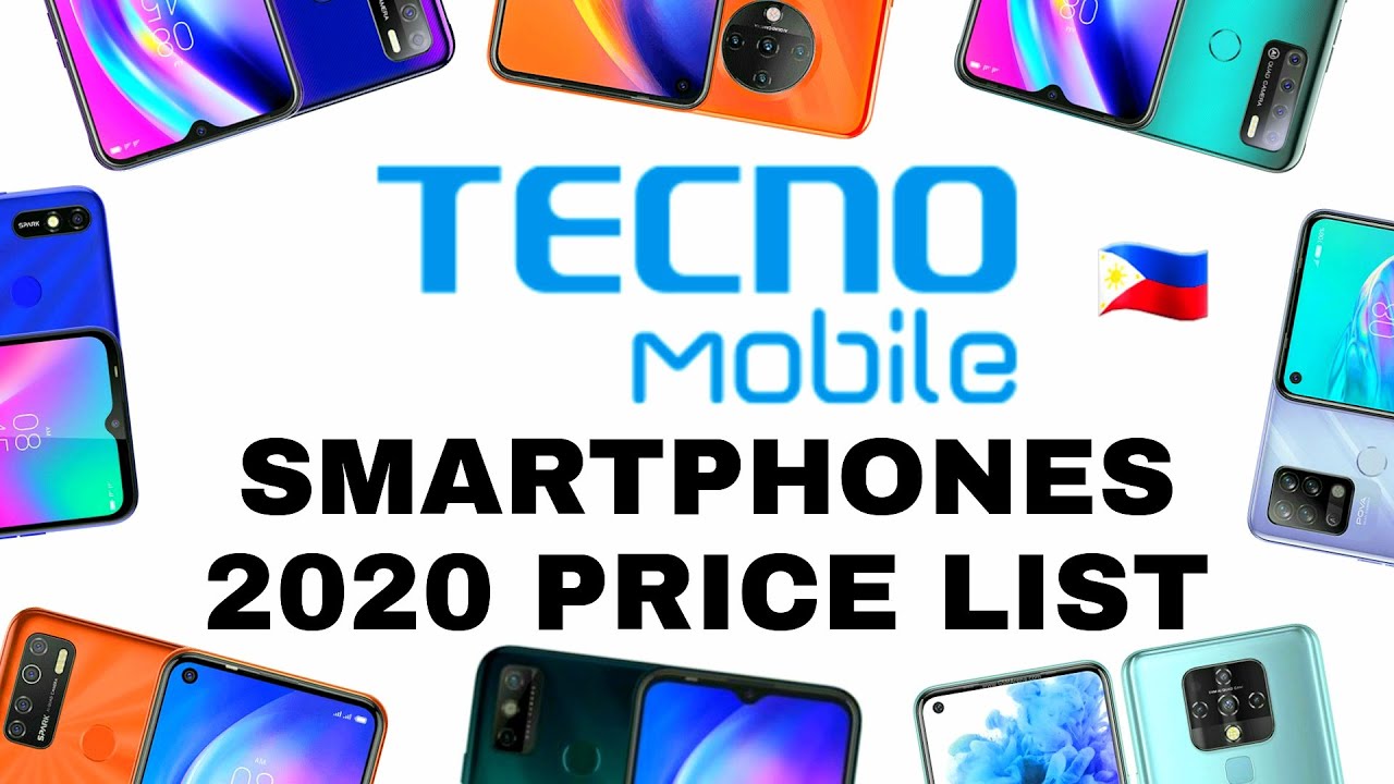 TECNO Smartphones Official Specs & Price List | Philippines | 2020 ...