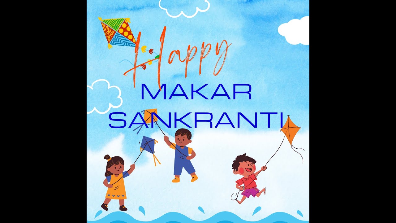 Makar Sankranti Song with Lyrics# Online Learning# FESTIVALS OF INDIA ...