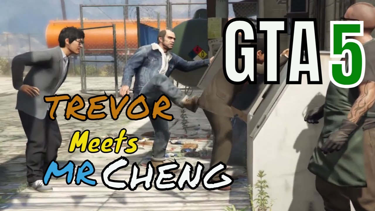 Trevor Meets Mr.Cheng || GTA5 || Rescue Mr.Cheng - YouTube