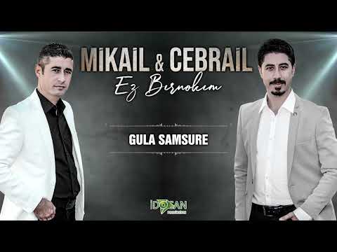 Mikail Cebrail Gula Samsure