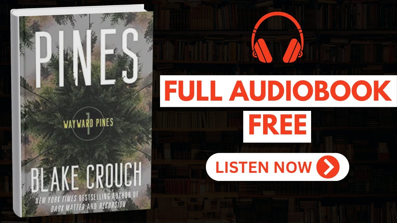 Pines (Wayward Pines #1) by Blake Crouch - YouTube