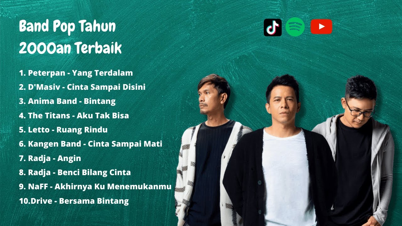 Kompilasi Lagu Band 2000an Indonesia Terbaik - Lagu Pop Indonesia ...
