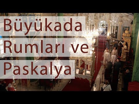 Büyükada Rumları ve Paskalya