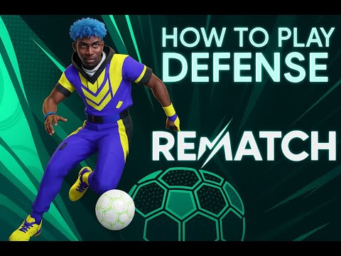 How to play defense in Rematch! - YouTube