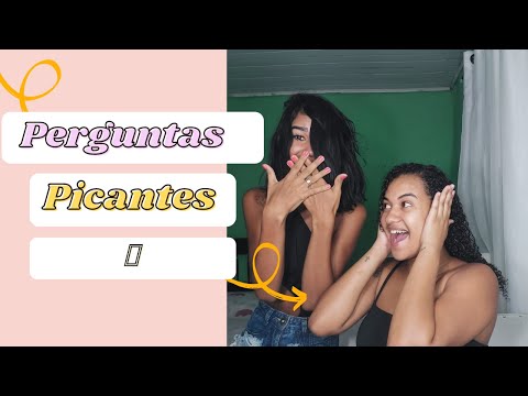 perguntas picantes com a amiga.