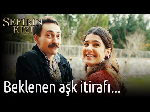 Sefirin Kızı 38. Bölüm - Beklenen Aşk İtirafı...